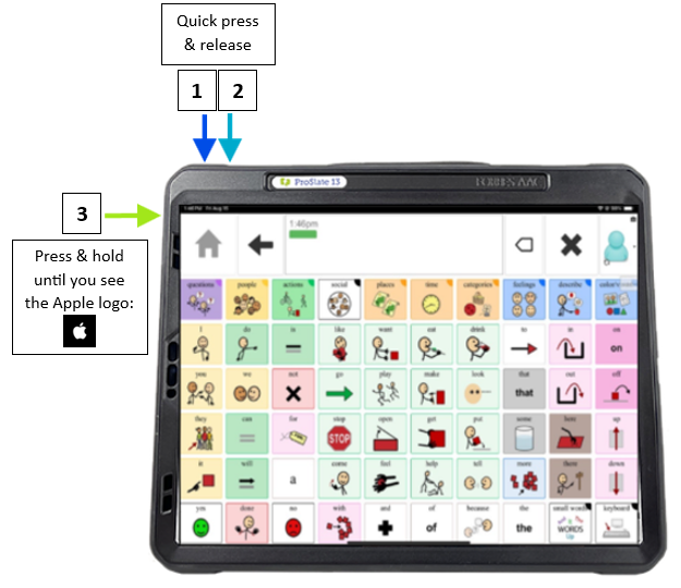 How do I force restart my ProSlate 13? – Forbes AAC Online Help Center